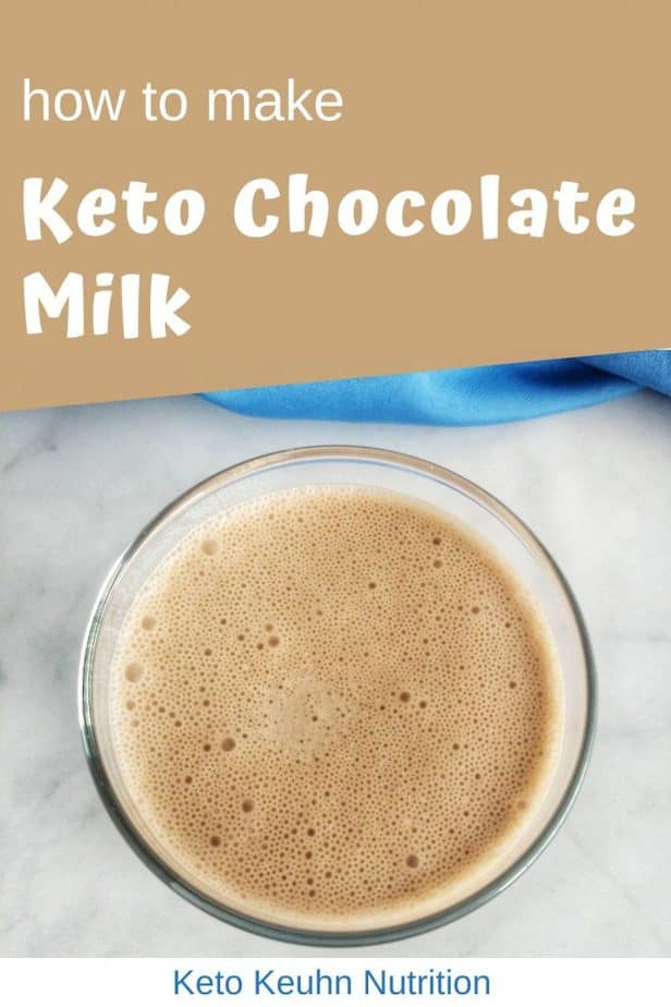 Keto Chocolate Milk - Keto Keuhn Nutrition