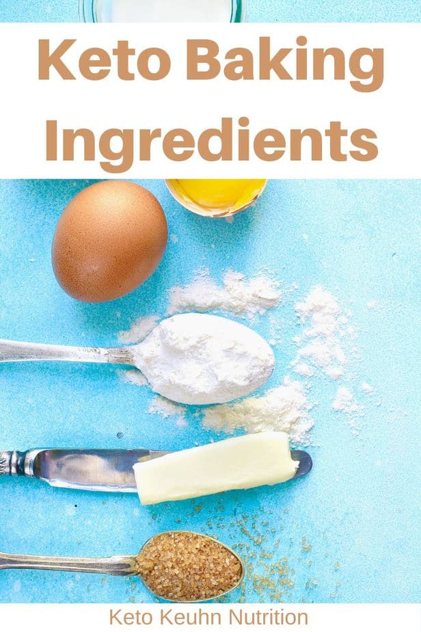 Common Keto Baking Ingredients - Keto Keuhn Nutrition